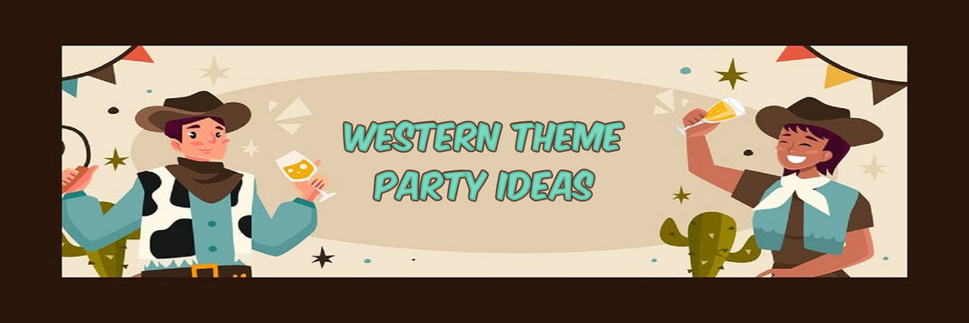 Western Theme Party Ideas For A Memorable Night | PartyGlowz.com